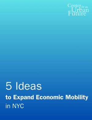 5 Ideas to Expand Economic Mobility in New York City | Center for an ...