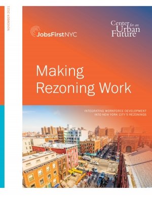 Making Rezoning Work | Center for an Urban Future (CUF)